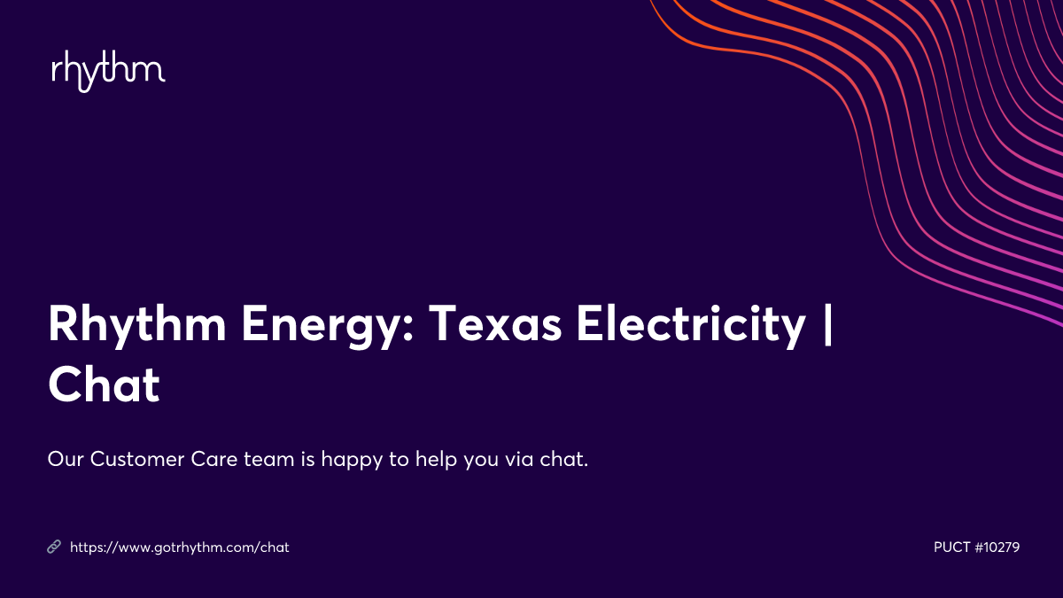 Rhythm Energy: Texas Electricity | Chat
