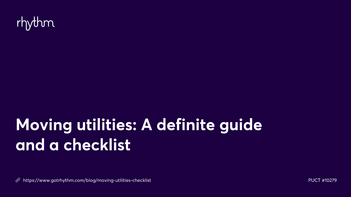 Moving utilities: A definite guide and a checklist
