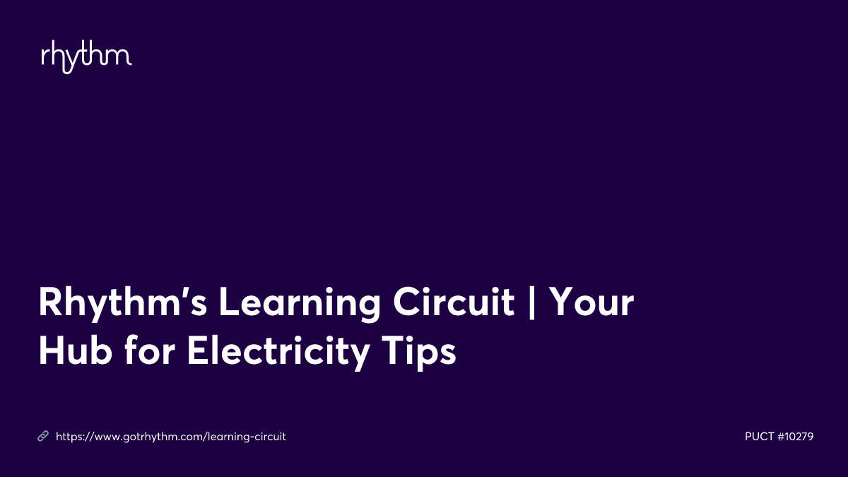 Rhythm's Learning Circuit | Your Hub for Electricity Tips