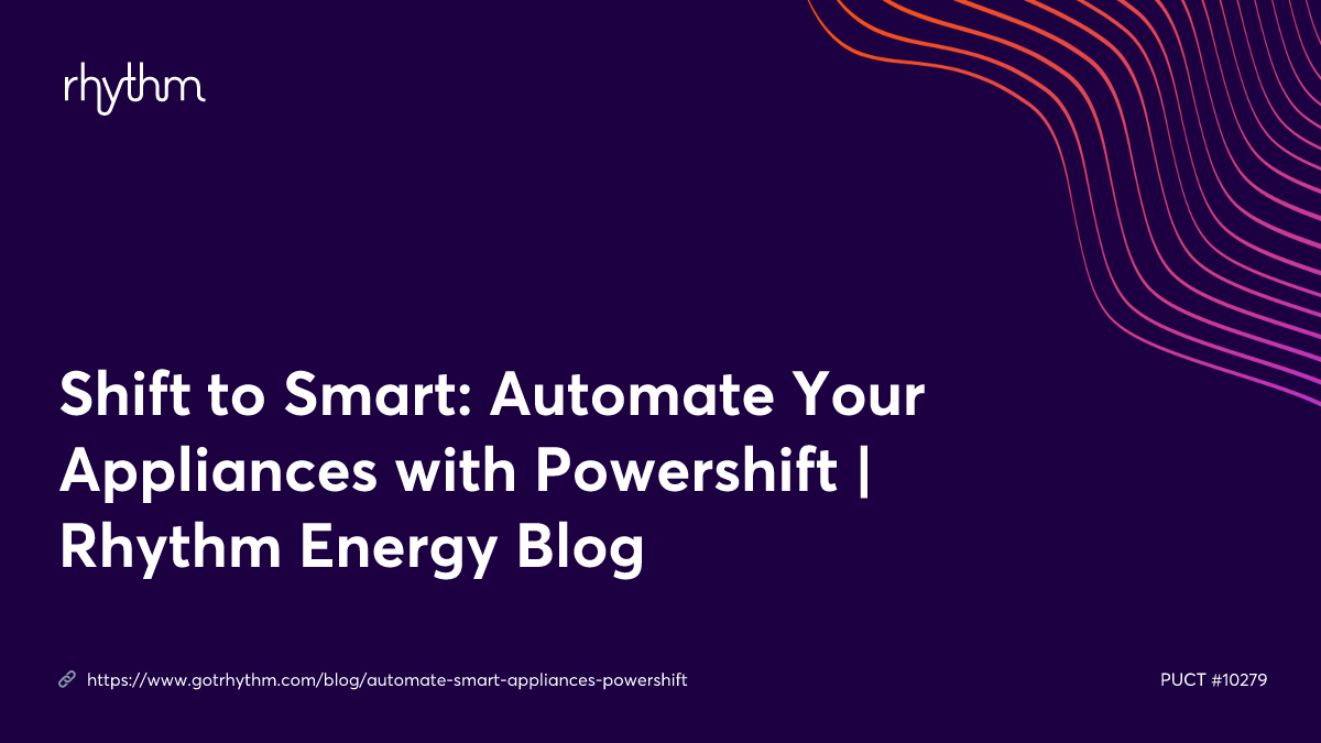 Shift to Smart: Automate Your Appliances with Powershift | Rhythm ...