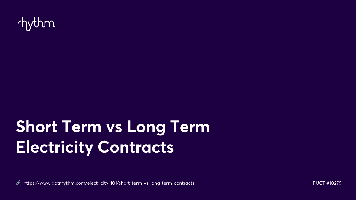 Short Term vs Long Term Electricity Contracts